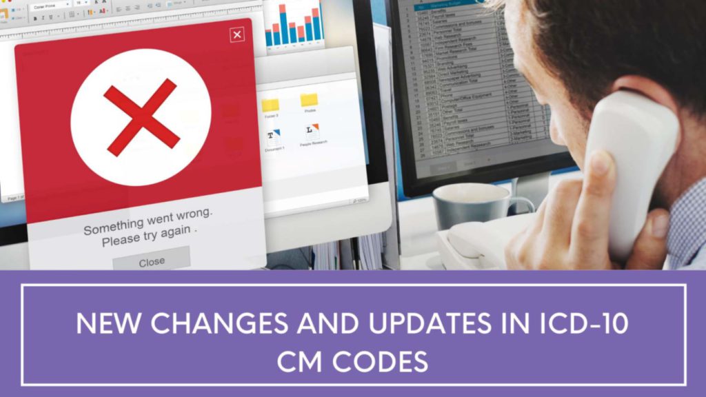 New Changes and Updates in ICD-10 CM Codes | Learn More