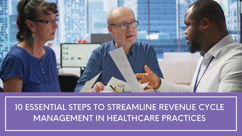 Streamline Revenue Cycle Management in Healthcare Practices