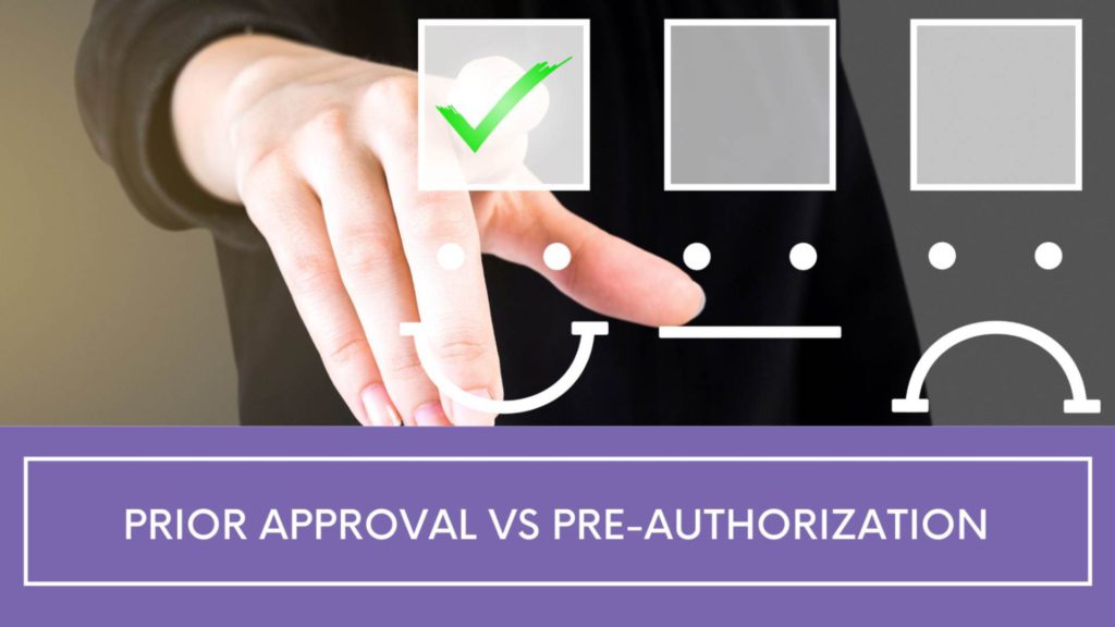 Prior Approval vs Pre-Authorization | Prior Authorizations With Ease